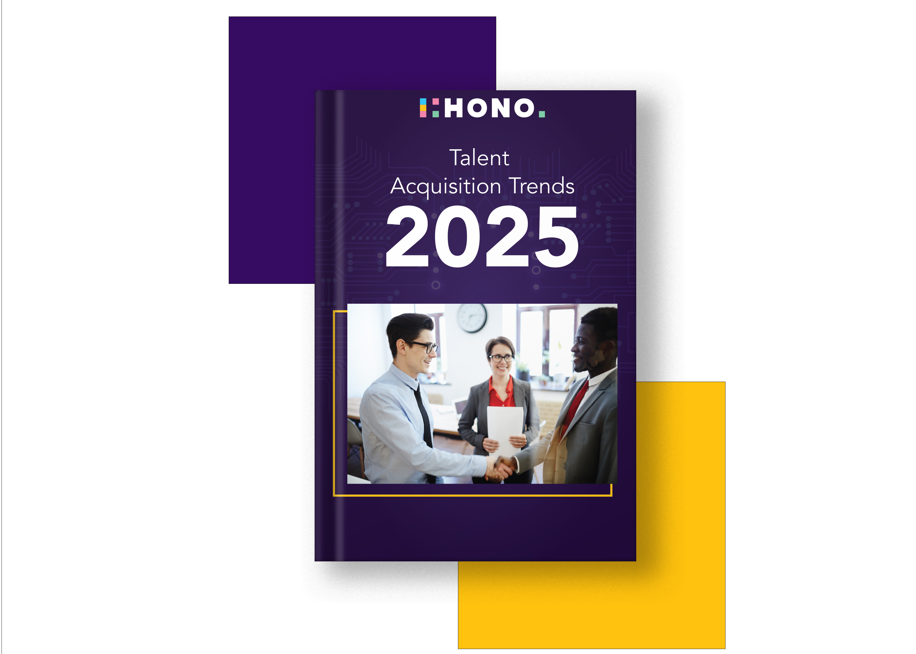 Talent Acquisition Trends 2025 Hono